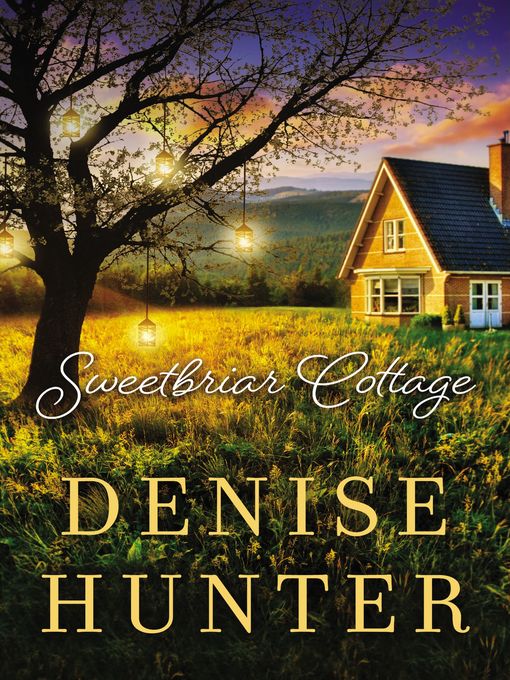 Sweetbriar Cottage - Sunflower eLibrary - OverDrive