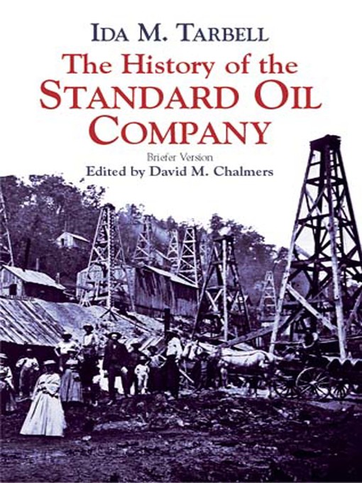 The History of the Standard Oil Company - Contra Costa County Library ...