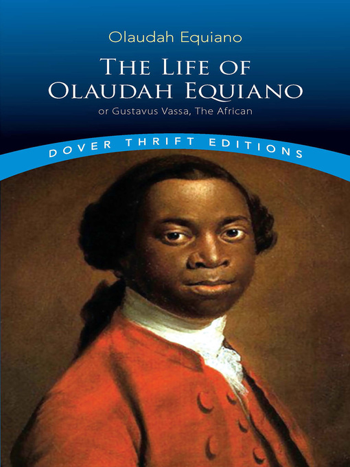 The Life of Olaudah Equiano - Pierce County Library System - OverDrive