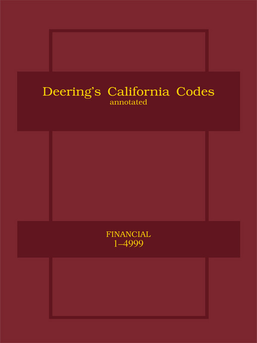 Deering's California Financial Code, Annotated - Libby