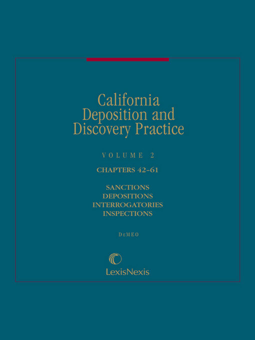 Libby - California Deposition and Discovery Practice