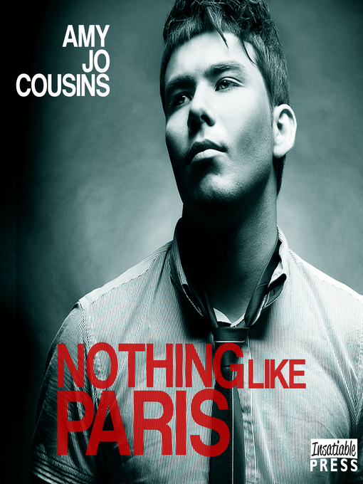 Nothing Like Paris - Las Vegas-Clark County Library District - OverDrive