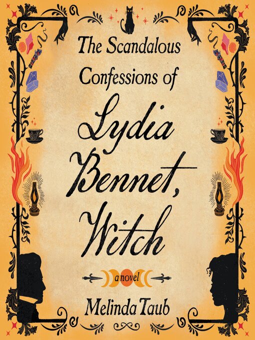 Libby - The Scandalous Confessions of Lydia Bennet, Witch
