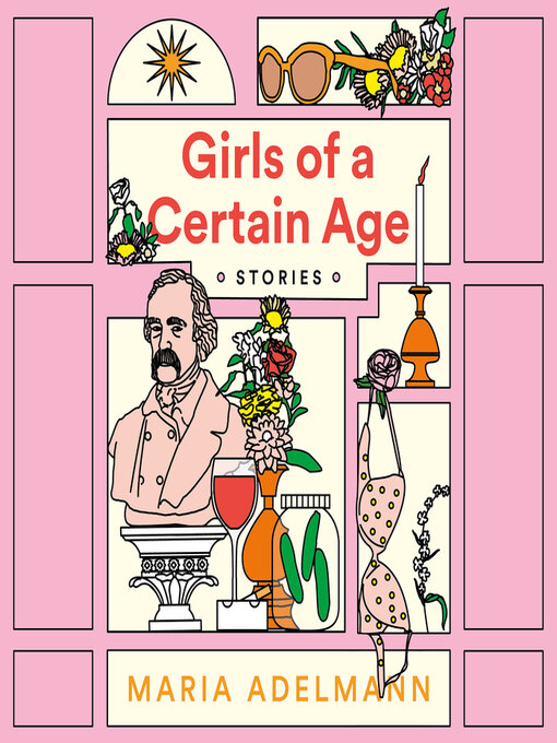 Girls of a Certain Age - Brooklyn Public Library - OverDrive