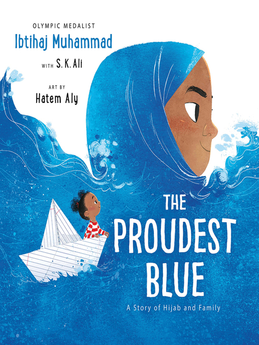 The Proudest Blue - NC Kids Digital Library - OverDrive
