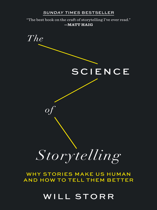 The Science of Storytelling | Calgary Public Library | BiblioCommons