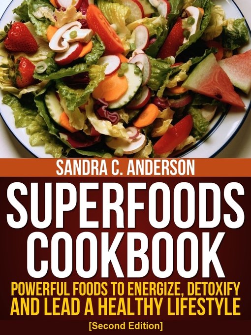 Libby - Superfoods Cookbook [Second Edition]