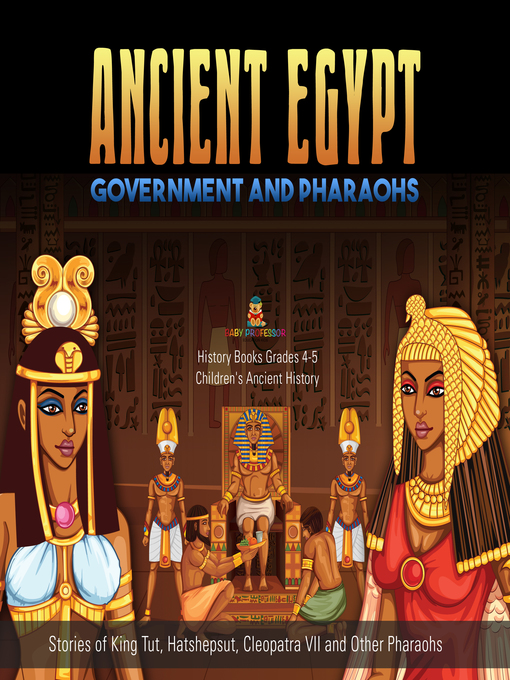 Libby - Ancient Egypt Government and Pharaohs