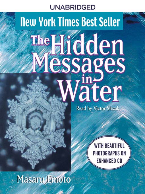 The Hidden Messages in Water - Metropolitan Library System - OverDrive