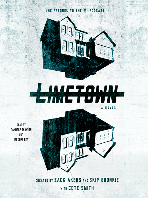 Limetown - Calgary Public Library - OverDrive