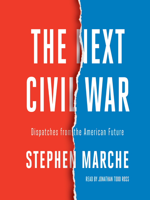 The Next Civil War | Calgary Public Library | BiblioCommons