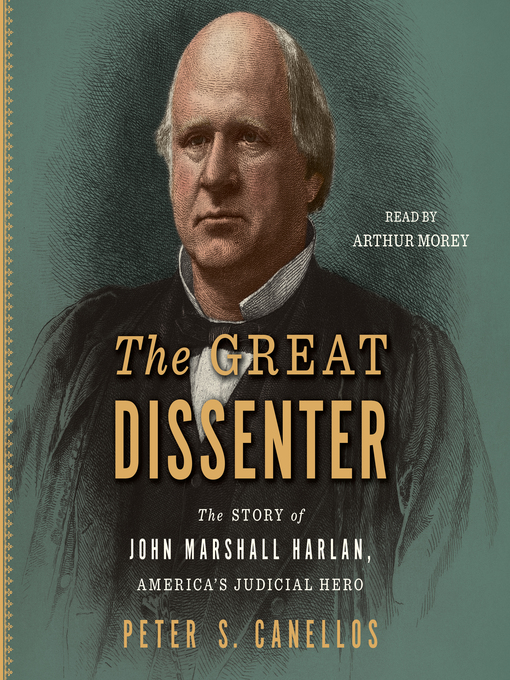 The Great Dissenter - Harris County Public Library - OverDrive
