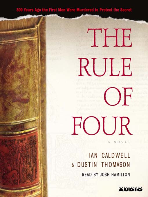 The Rule of Four - Los Angeles Public Library - OverDrive