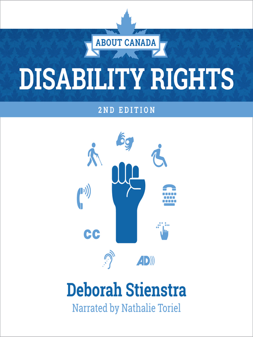 About Canada: Disability Rights - Toronto Public Library - OverDrive
