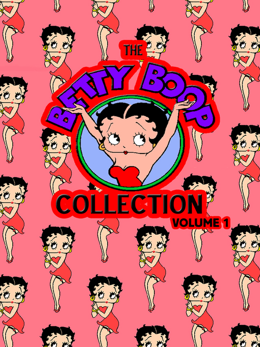 The Betty Boop Collection, Volume 1 - Download Destination - OverDrive