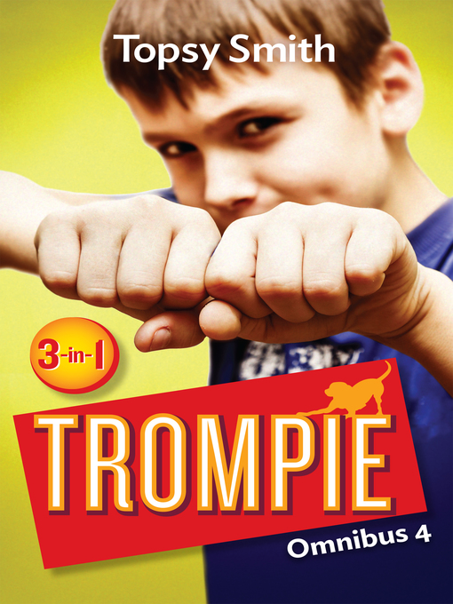 Trompie Omnibus 4 - Western Cape Provincial Library - OverDrive