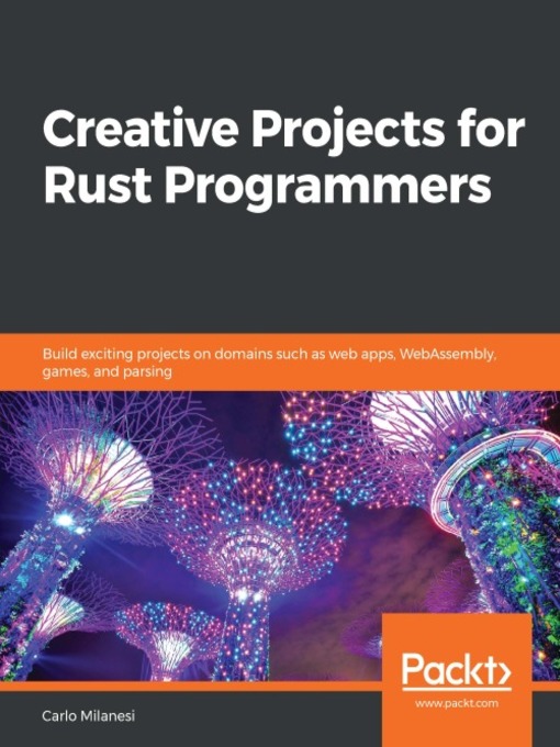 Creative Projects for Rust Programmers - Libby