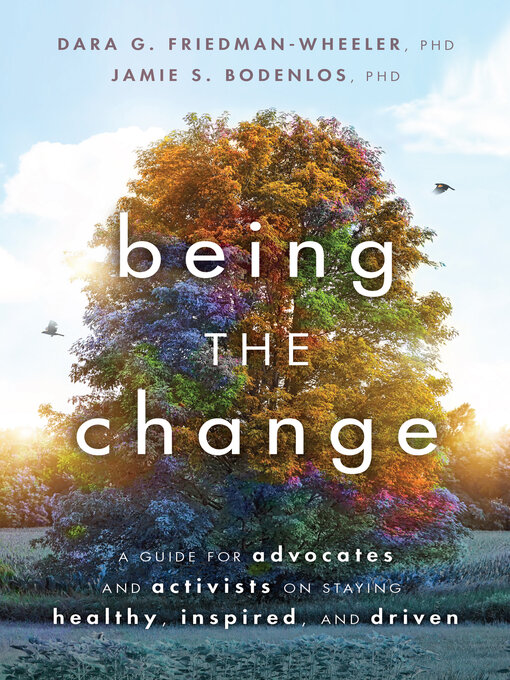 Being the Change - Toronto Public Library - OverDrive