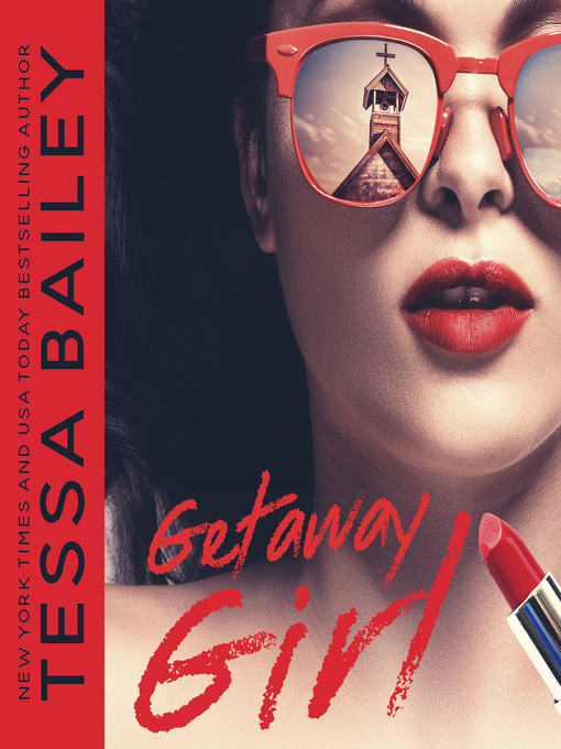 Getaway Girl - Harris County Public Library - OverDrive