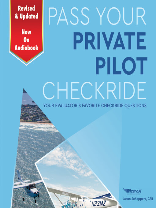 Pass Your Private Pilot Checkride 3.0 - Media On Demand - OverDrive