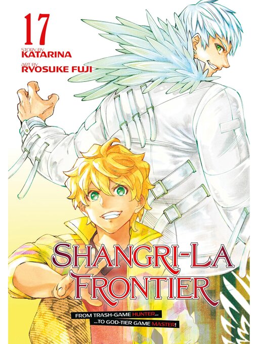Libby - Shangri-La Frontier, Volume 17