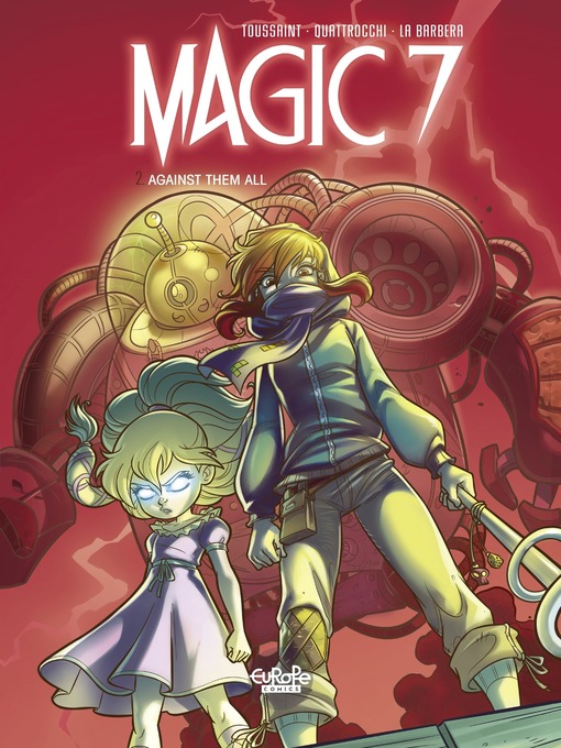 Magic 7, Volume 2 - Harris County Public Library - OverDrive