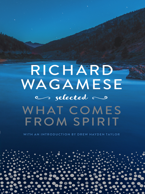 Indigenous Peoples Collection - Richard Wagamese Selected - Toronto ...