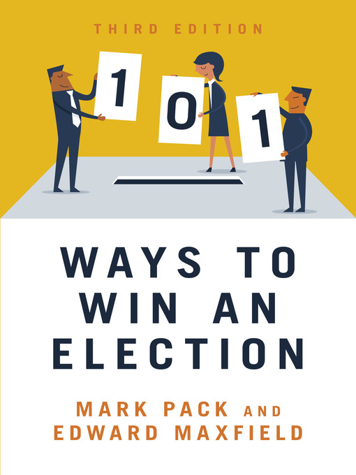 101 Ways to Win an Election - National Library of Malaysia - OverDrive