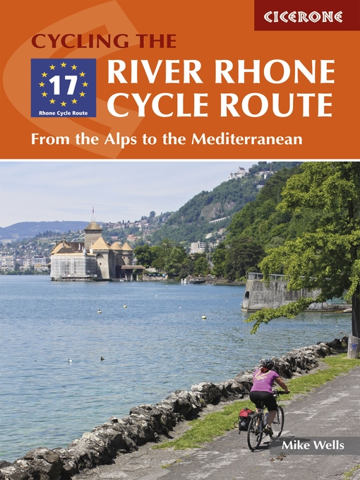 The River Rhone Cycle Route - Libby