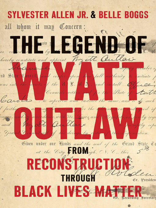 The Legend of Wyatt Outlaw - Central Rappahannock Regional Library ...