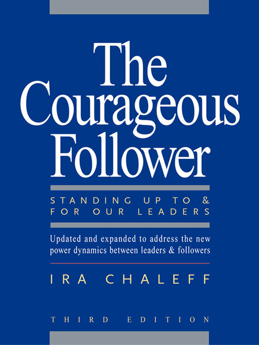 The Courageous Follower - Canadian Forces College - OverDrive