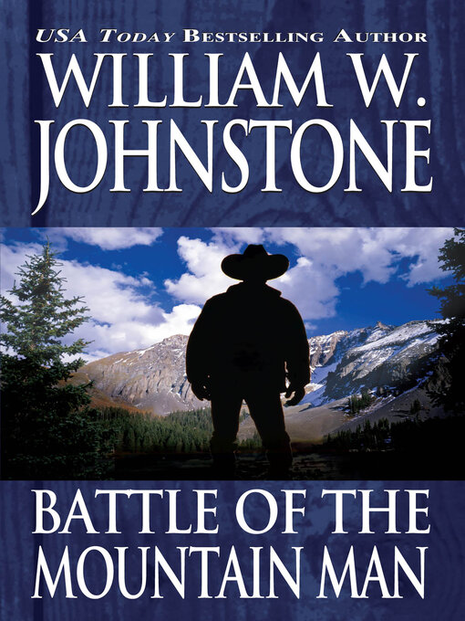 Battle of the Mountain Man - The Ohio Digital Library - OverDrive