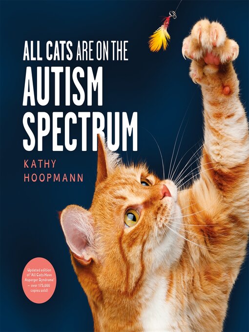 All Cats Are on the Autism Spectrum - Kent County Council - OverDrive