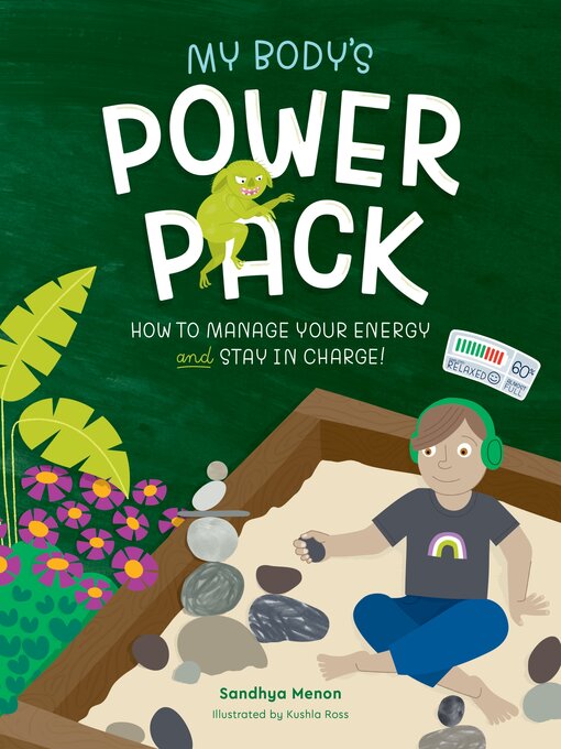 My Body's Power Pack - Toronto Public Library - OverDrive