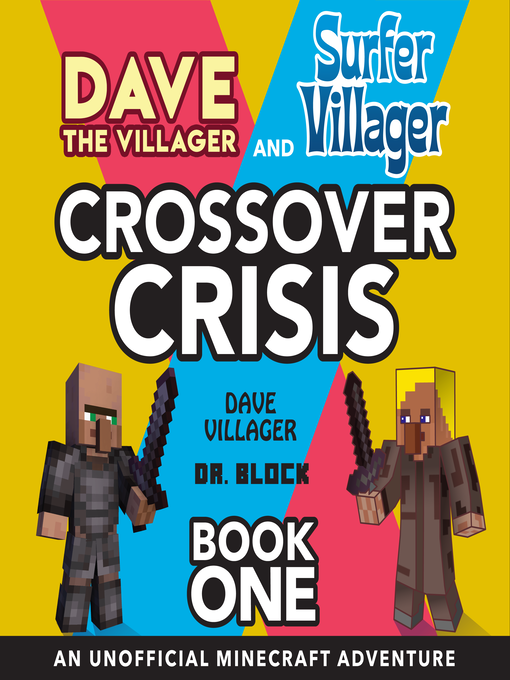 Dave the Villager and Surfer Villager Crossover Crisis, Book One - New ...