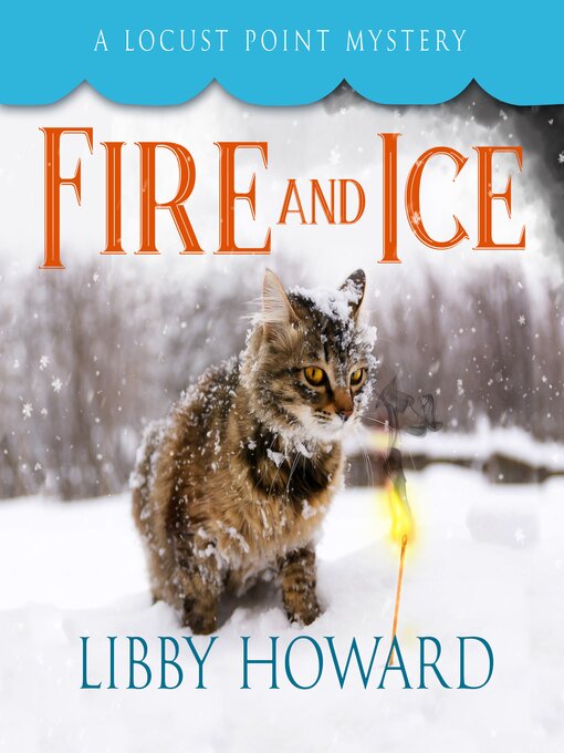 Fire and Ice - Sunflower eLibrary - OverDrive
