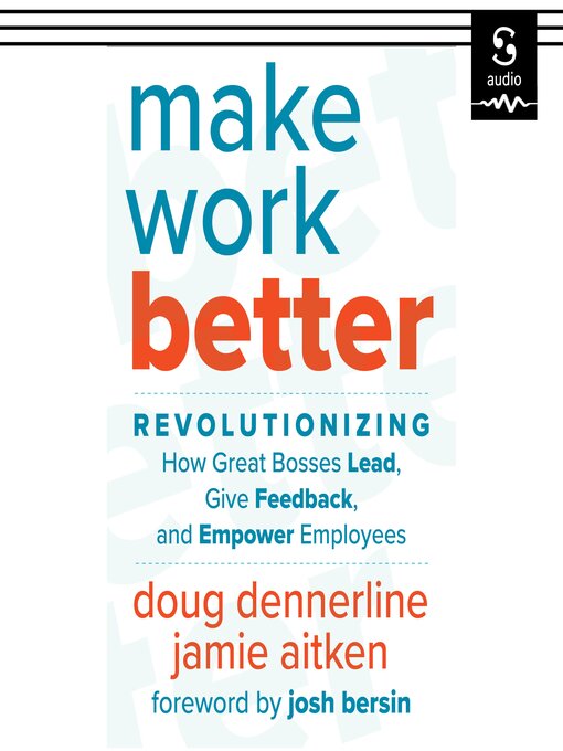 Make Work Better - Microsoft Library - OverDrive