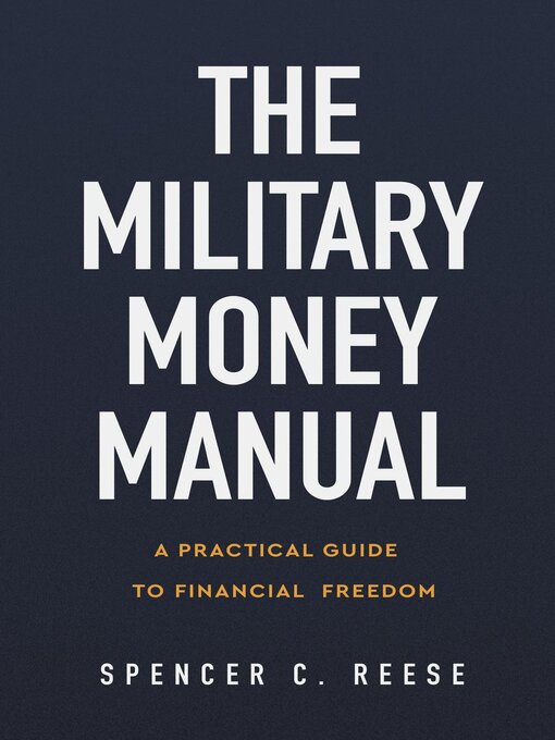 The Military Money Manual - Department of Defense - OverDrive