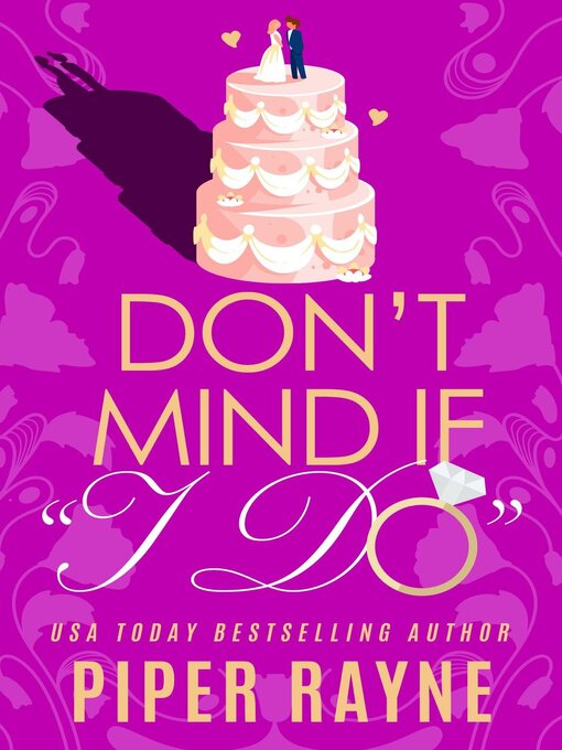 Don't Mind if "I Do" - Los Angeles Public Library - OverDrive