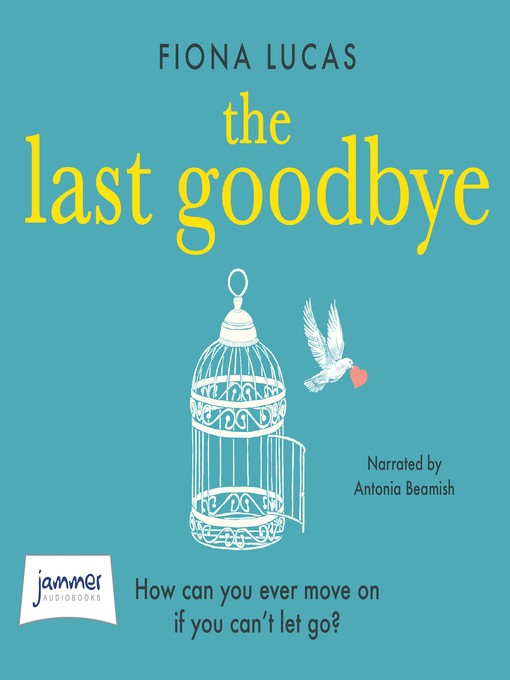 The Last Goodbye - NLB - OverDrive