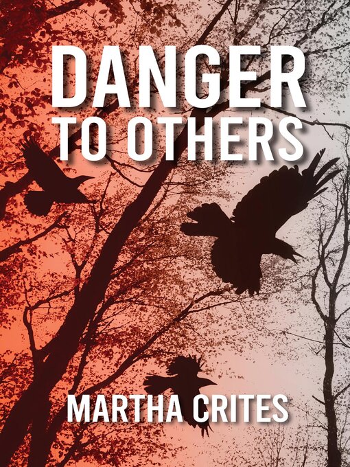 Libby - Danger to Others