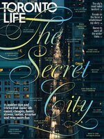 Magazines - Toronto Life - Toronto Public Library - OverDrive