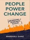 People, power, change : organizing for democratic renewal - Brooklyn ...