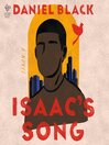 Isaac's song : A novel - Brooklyn Public Library