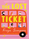 The Lost Ticket | King County Library System | BiblioCommons