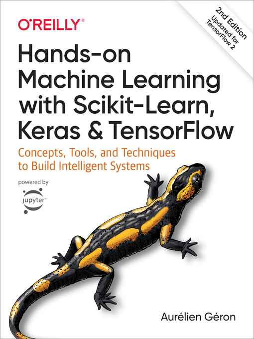 Hands-on machine learning with Scikit-Learn, Keras, and TensorFlow ...