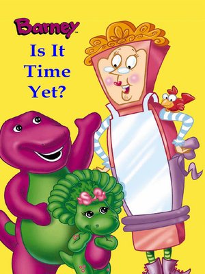 eBook - Barney: Is It Time Yet? by Guy Davis · OverDrive: Free ebooks ...