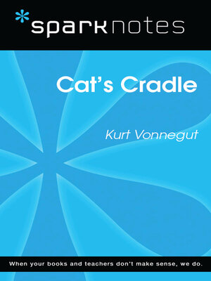 Cat's Cradle (SparkNotes Literature Guide) by SparkNotes · OverDrive ...