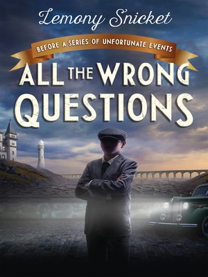 All the Wrong Questions(Series) · OverDrive: ebooks, audiobooks, and ...