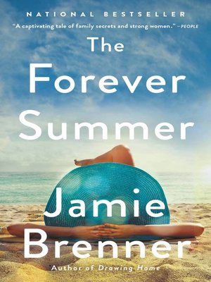 The Forever Summer by Jamie Brenner · OverDrive: Free ebooks ...
